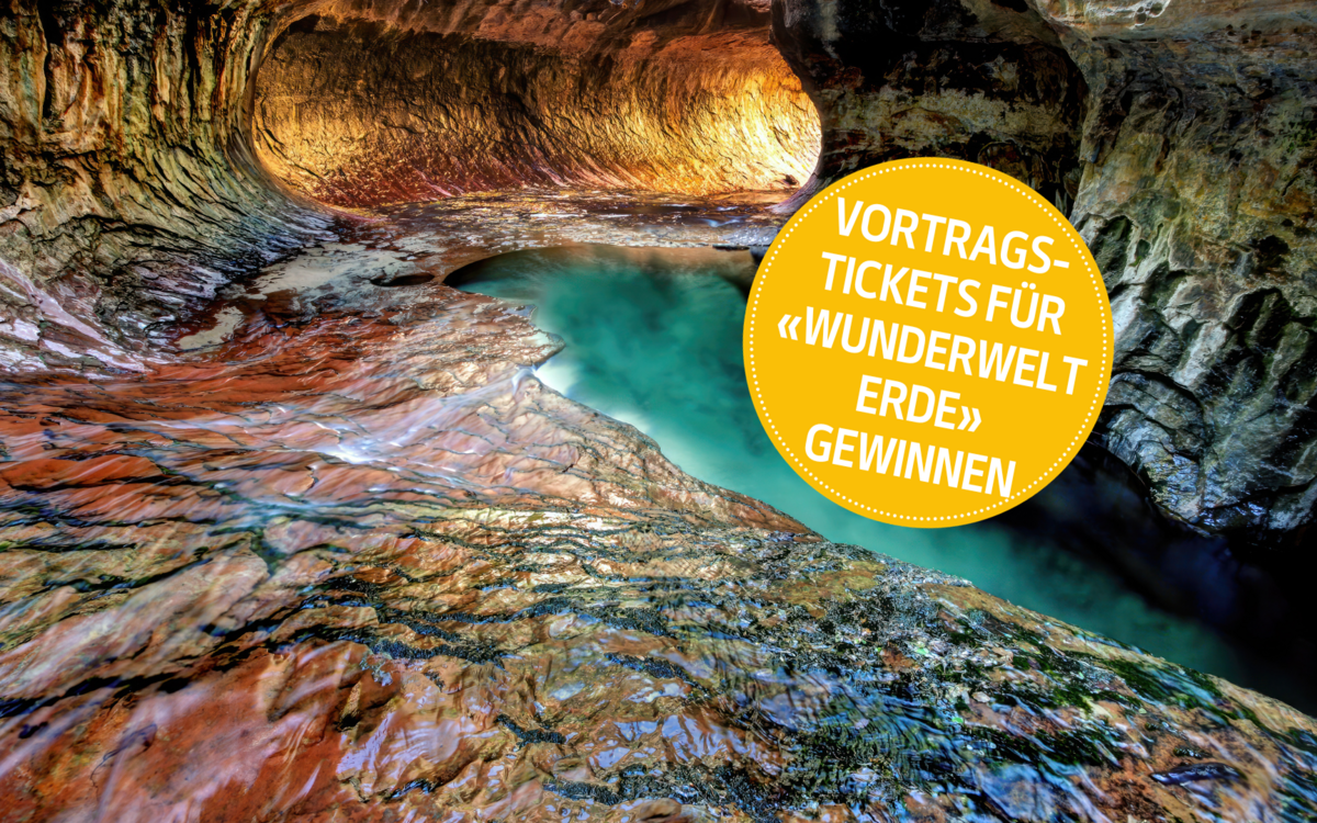 Gewinnen Sie 3 x 2 Tickets für den Vortrag «Wunderwelt Erde» von ...